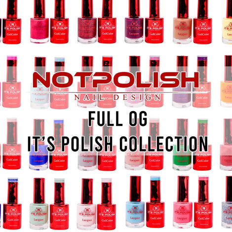 Notpolish Collection | Notpolish Dip Powder | Nail Company